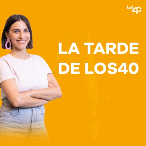 La Tarde 4.0 | Programa | LOS40 AR